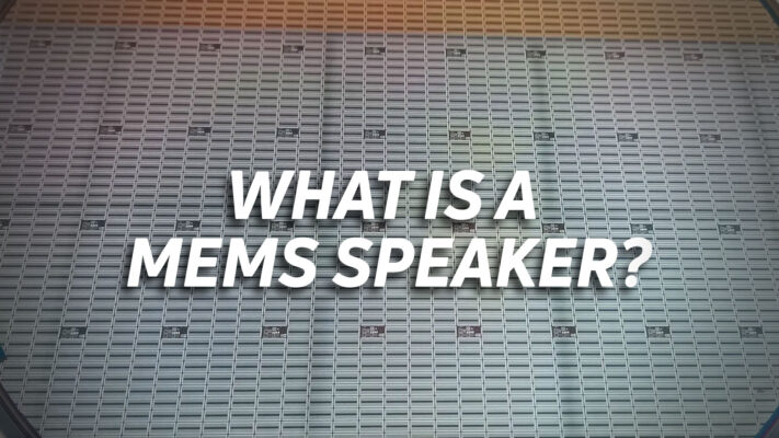 What is a MEMS speaker? - SoundGuys